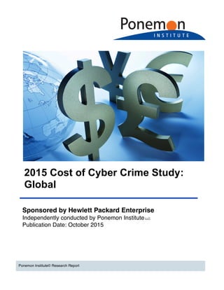 Ponemon cost of cyber crime global report | PDF