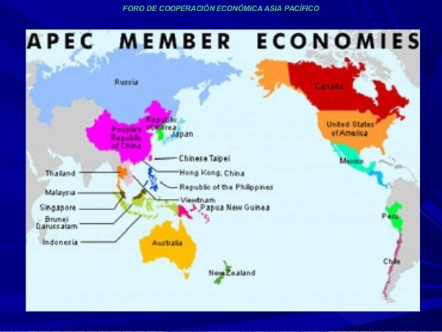 APEC - Foro de Cooperación economica Asia Pacifico