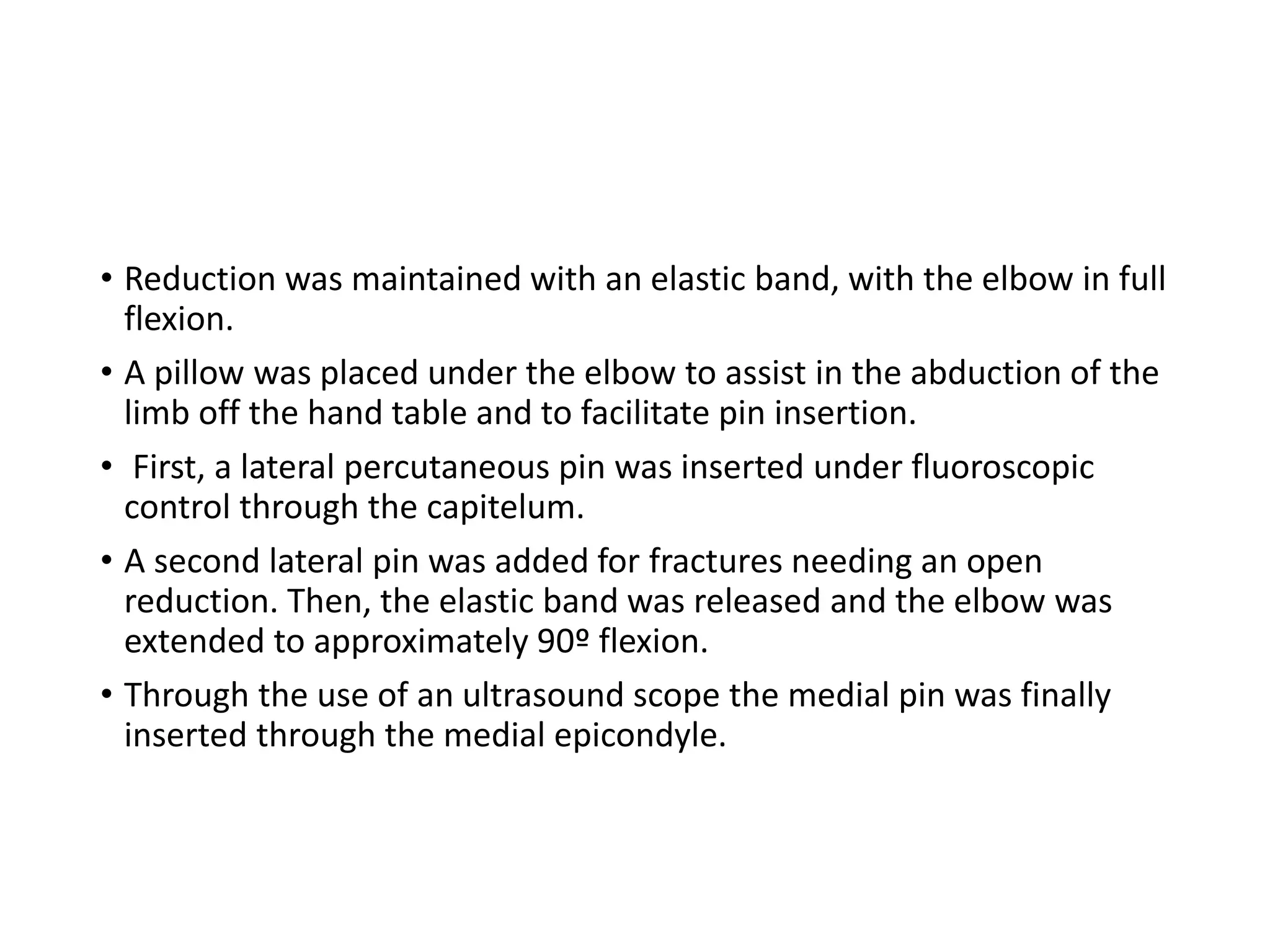 USG guidance for supracondylar fracture of humerus | PPT