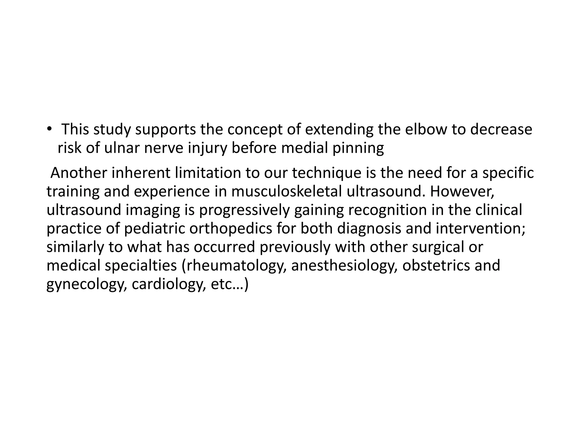 USG guidance for supracondylar fracture of humerus | PPT