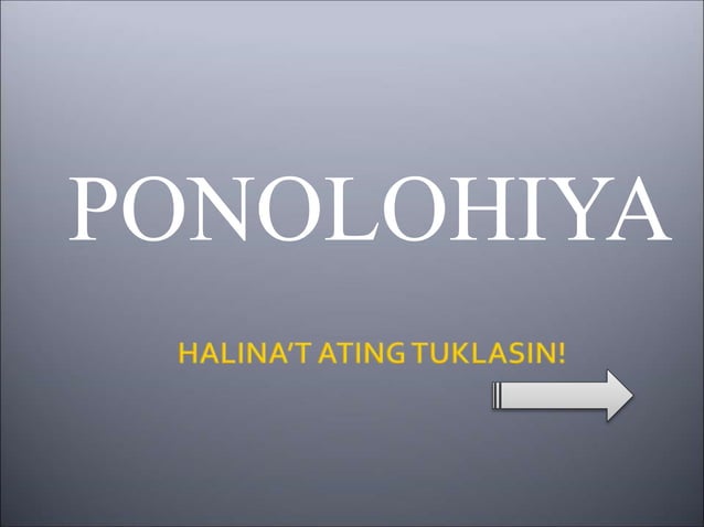 PONOLOHIYA-BATAYAN.ppt