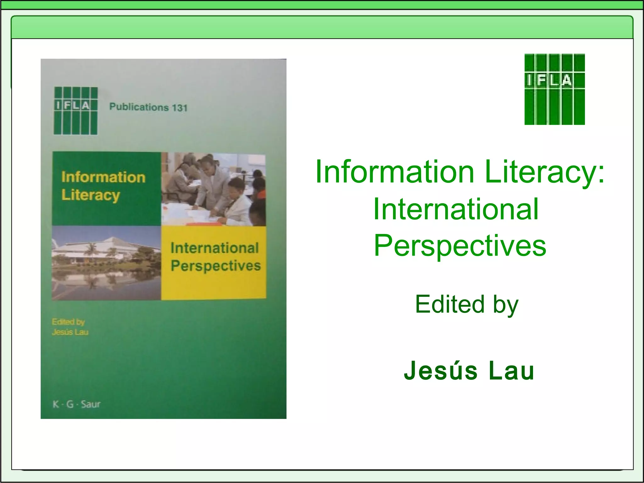 Information Literacy: International Perspectives | PPT