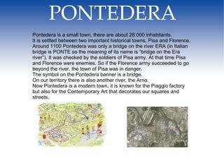 Our town:Pontedera (Italy) | PPT