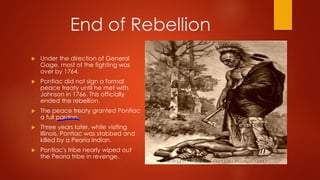 Pontiac's Rebellion and Proclamation of 1763 | PPTX