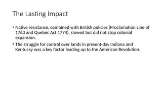 Pontiac's War, Proclamation Line, and Revolution | PPTX | Death, Injury ...