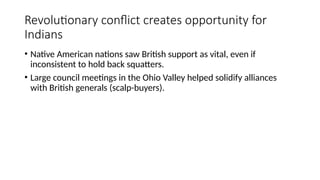 Pontiac's War, Proclamation Line, and Revolution | PPTX