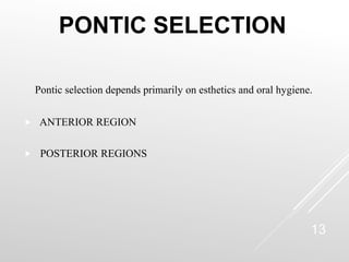 PONTICS IN FIXED PARTIAL DENTURE FOR ORAL | PPT