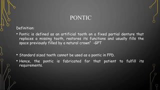 Pontics in Fixed Partial Denture | PPTX