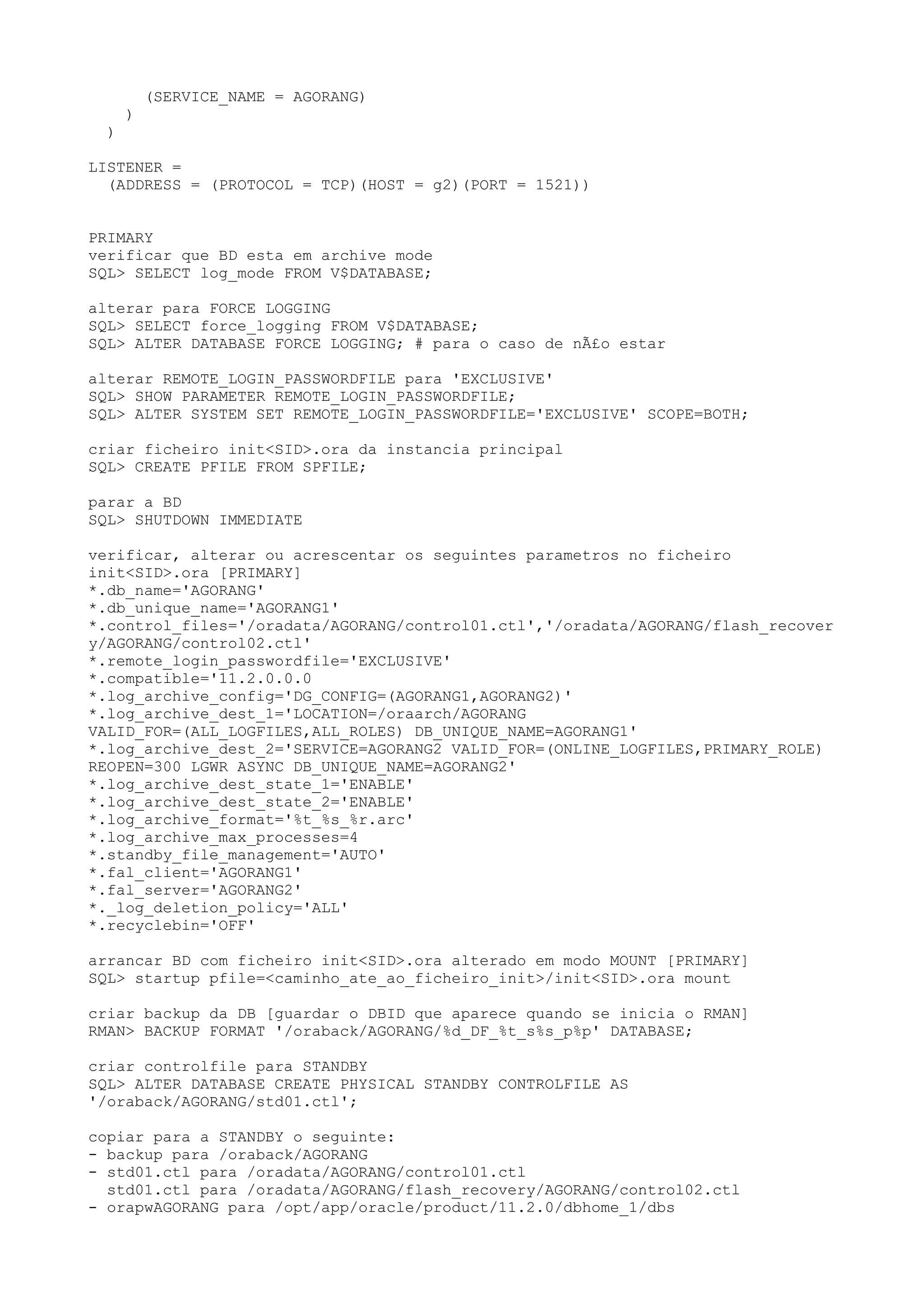 Pontos para criar_instancia_data guard_11g | TXT | Databases | Computer Software and Applications