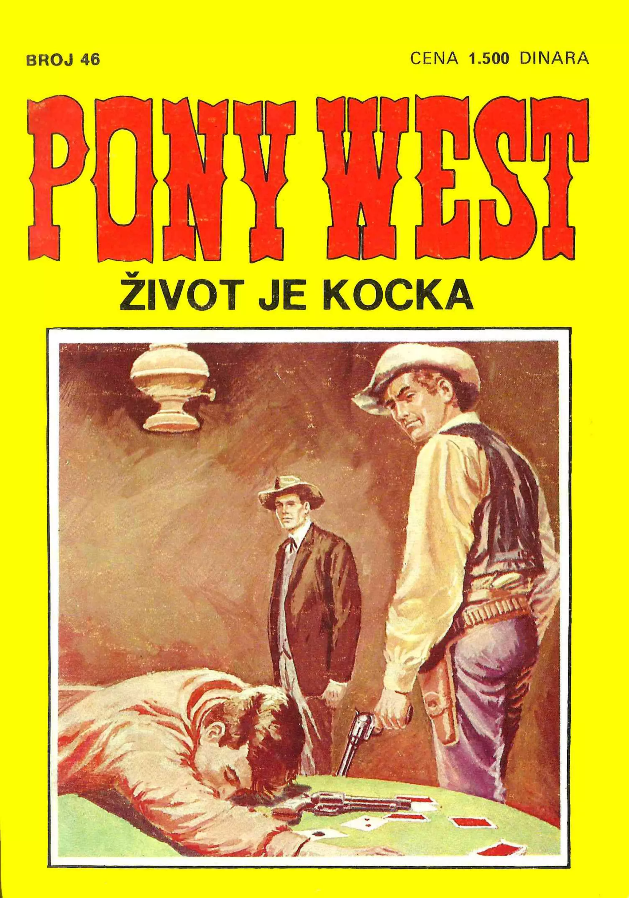 Pony west nova serija 046 dik pauel - zivot je kocka (vasojevic & folpi ...