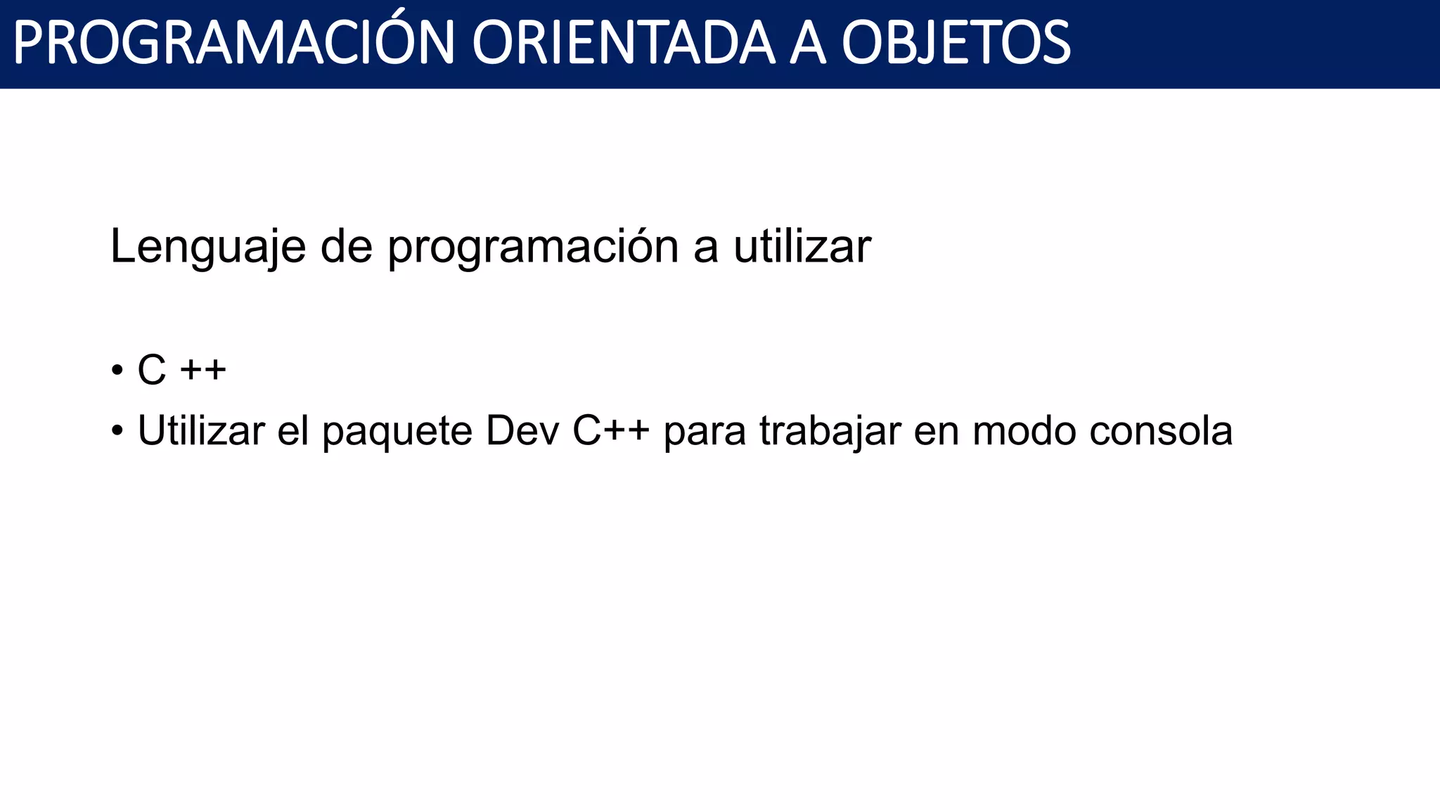 Programacion Orientada A Objetos Unidad 2 Clases Y Objetos Ppt