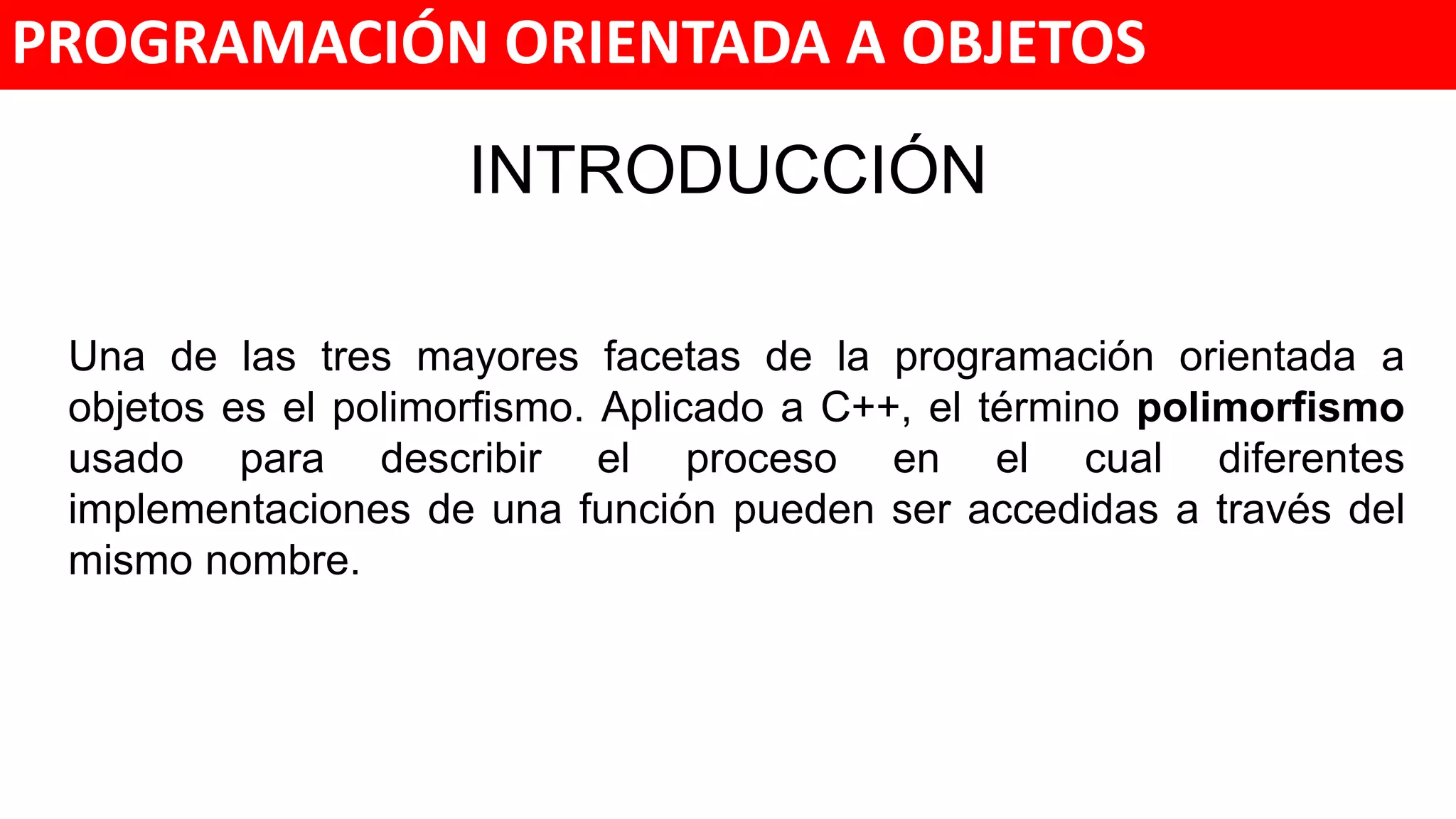 Programacion Orientada a Objetos - Undiad 4 polimorfismo | PPT