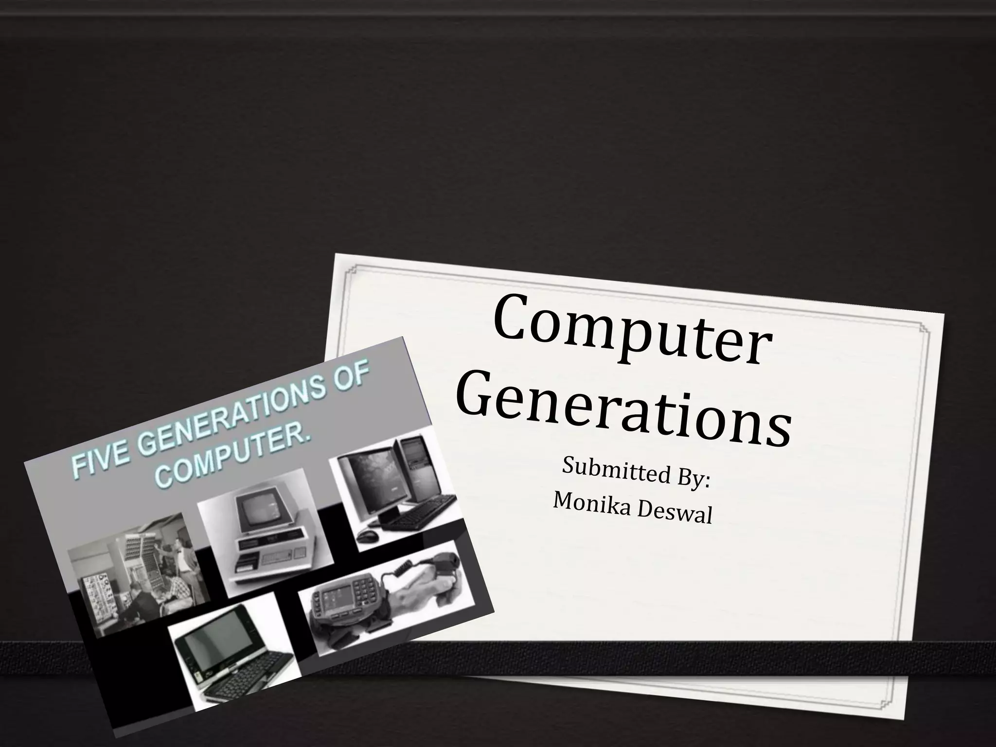 Computer Generations | PPTX