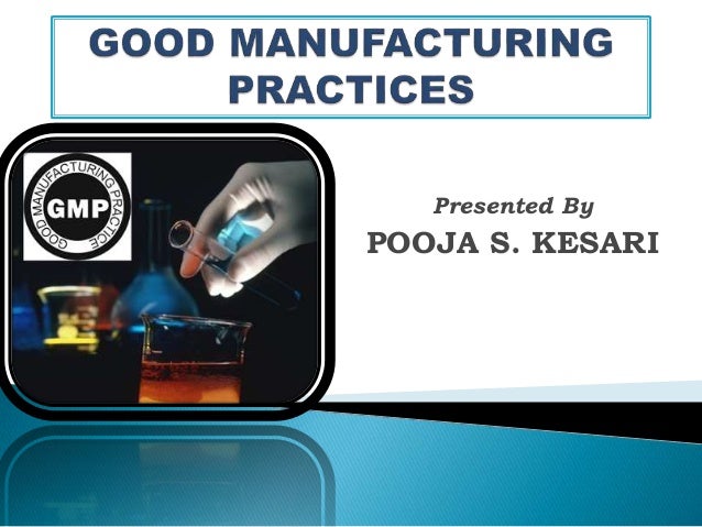 Ppt Good Manufacturing Practices Training About Our Food