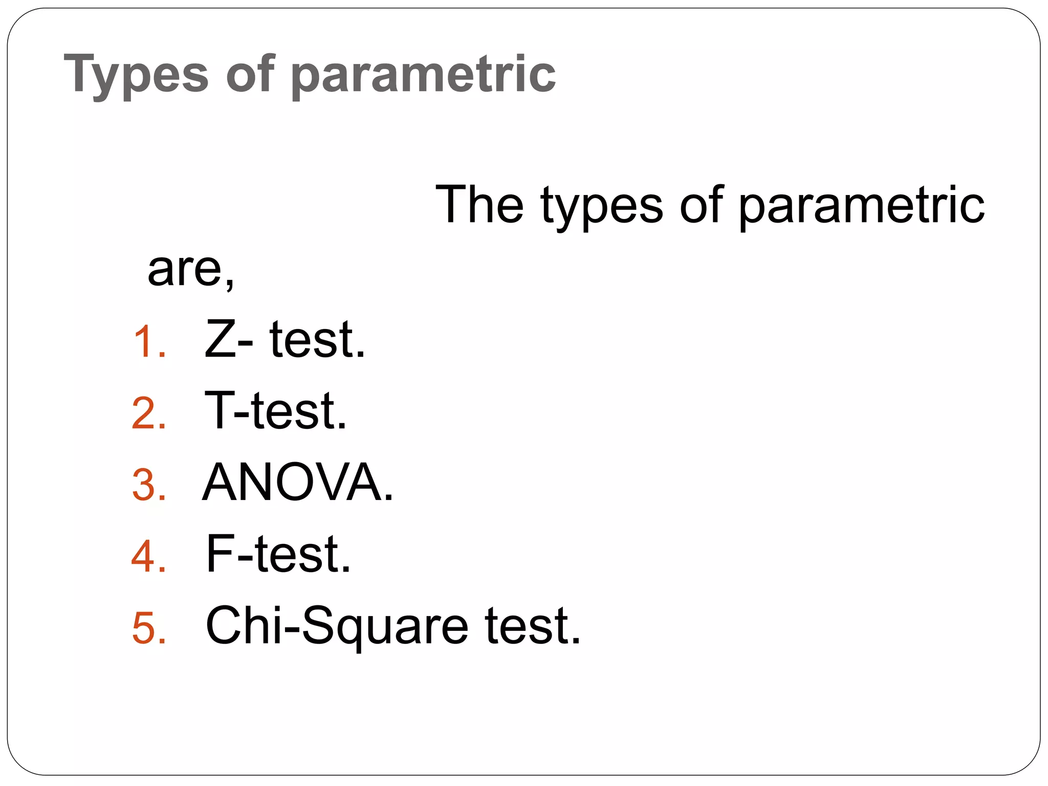 Parametric Statistical tests | PPTX