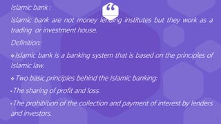 ISLAMIC BANKING | PPTX | Consumer Banking | Personal Finance