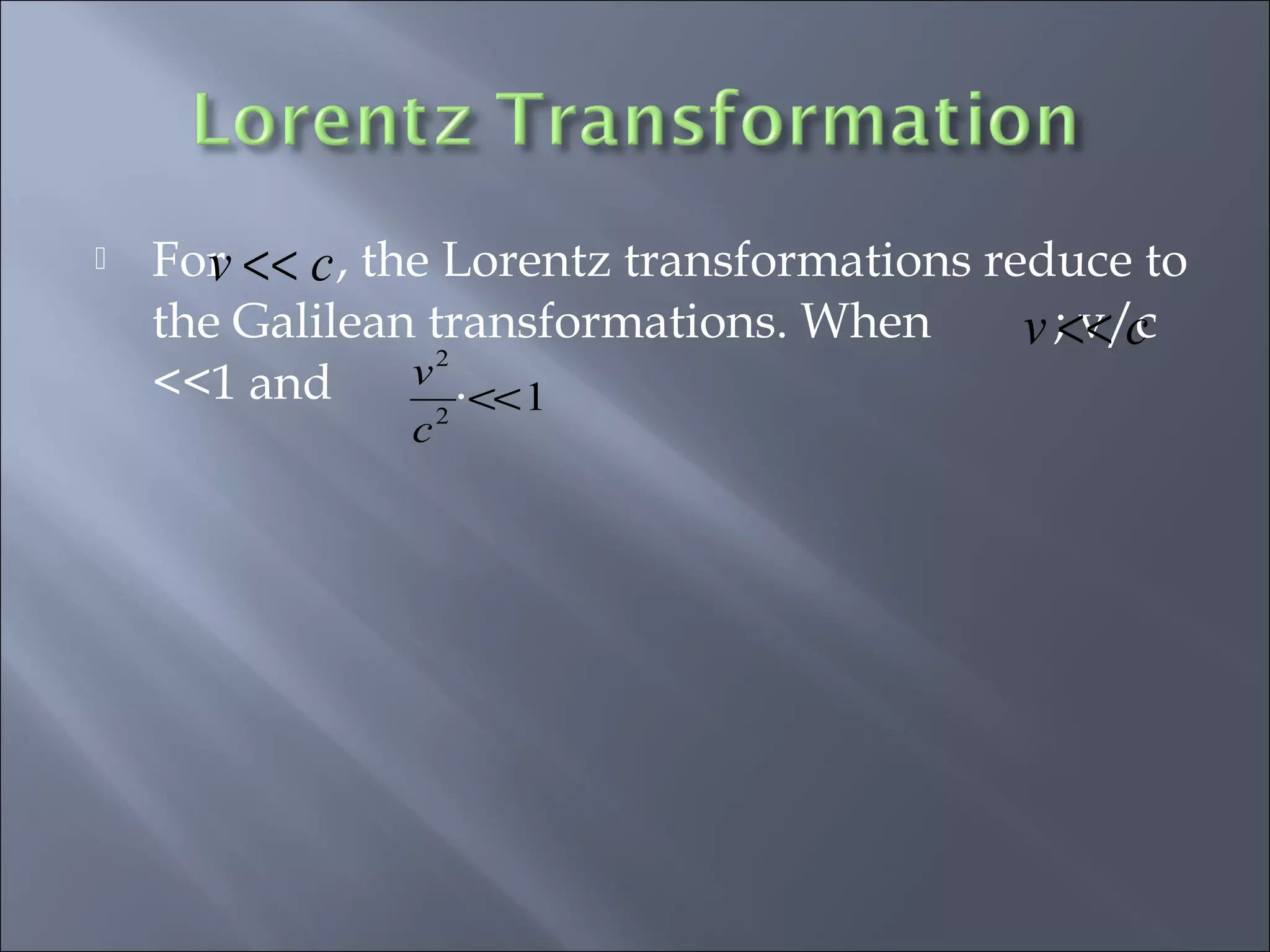 LORENTZ TRANSFORMATION Pooja chouhan | PPT