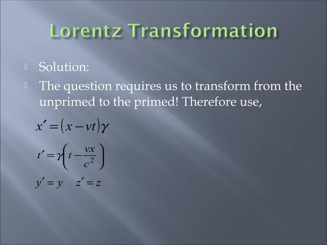 LORENTZ TRANSFORMATION Pooja chouhan | PPT | Physics | Science