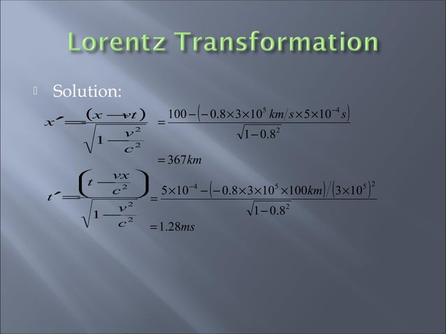 LORENTZ TRANSFORMATION Pooja chouhan | PPT | Physics | Science