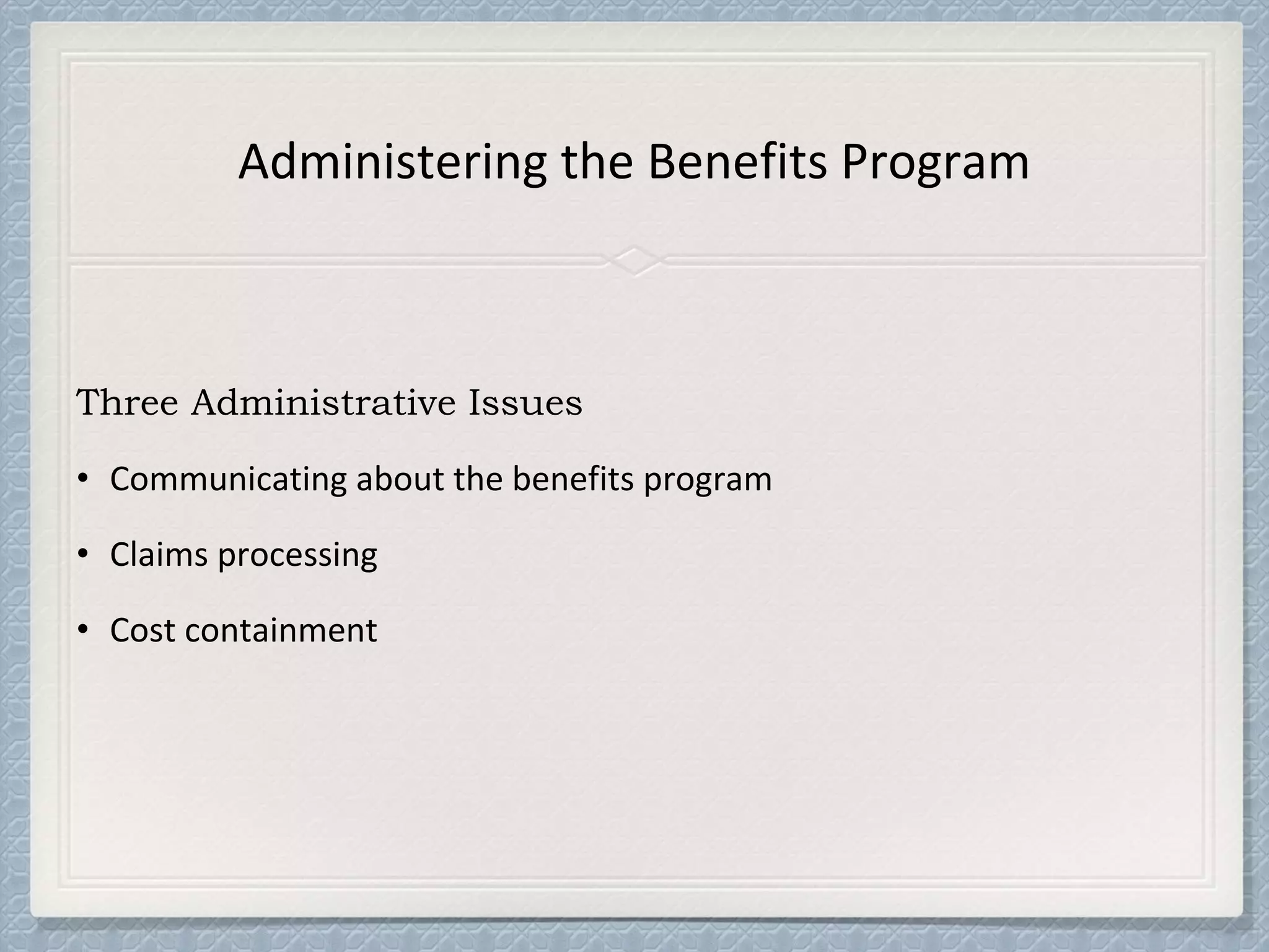 Benefits determination process | PPTX