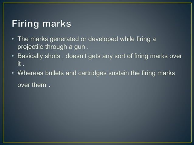 Firing Marks | PPTX