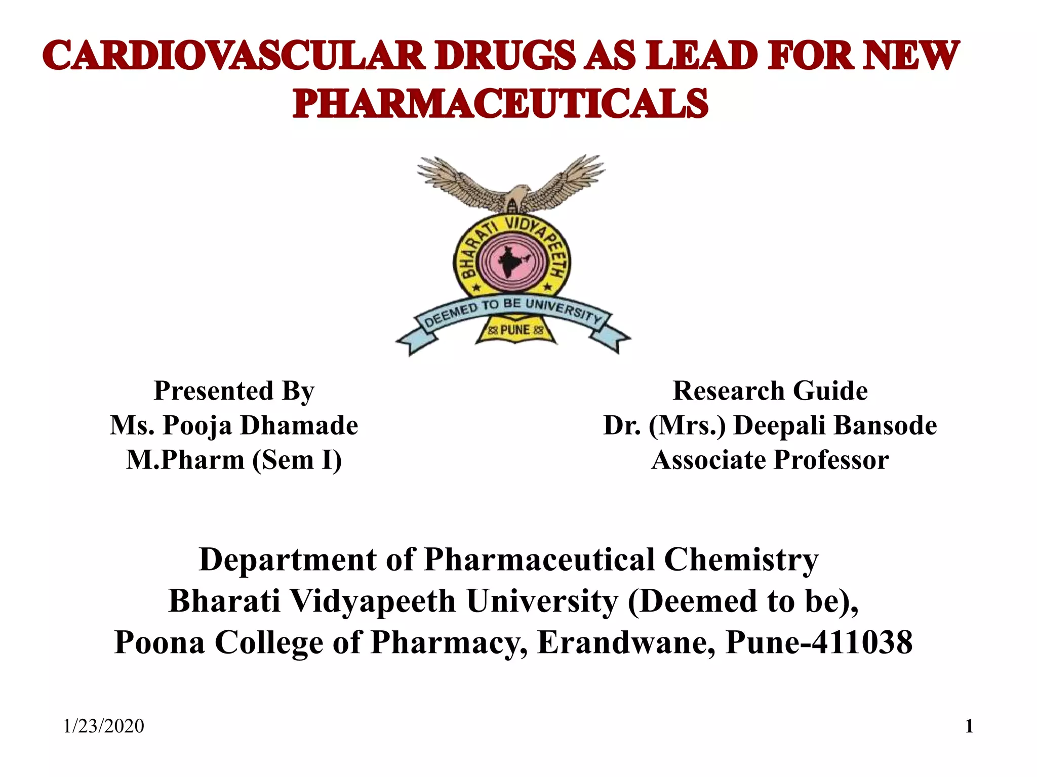 Cardiovascular drugs as a lead for new pharmaceuticals ...