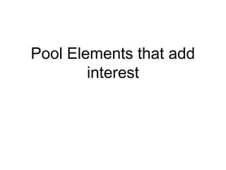 Pool elements starter | PPT