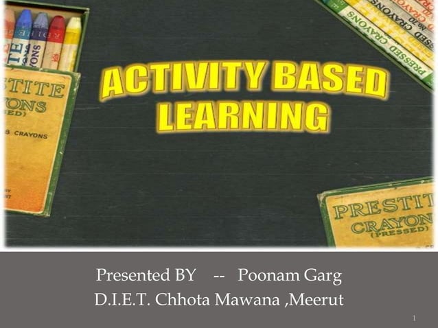 activity based learning | PPTX