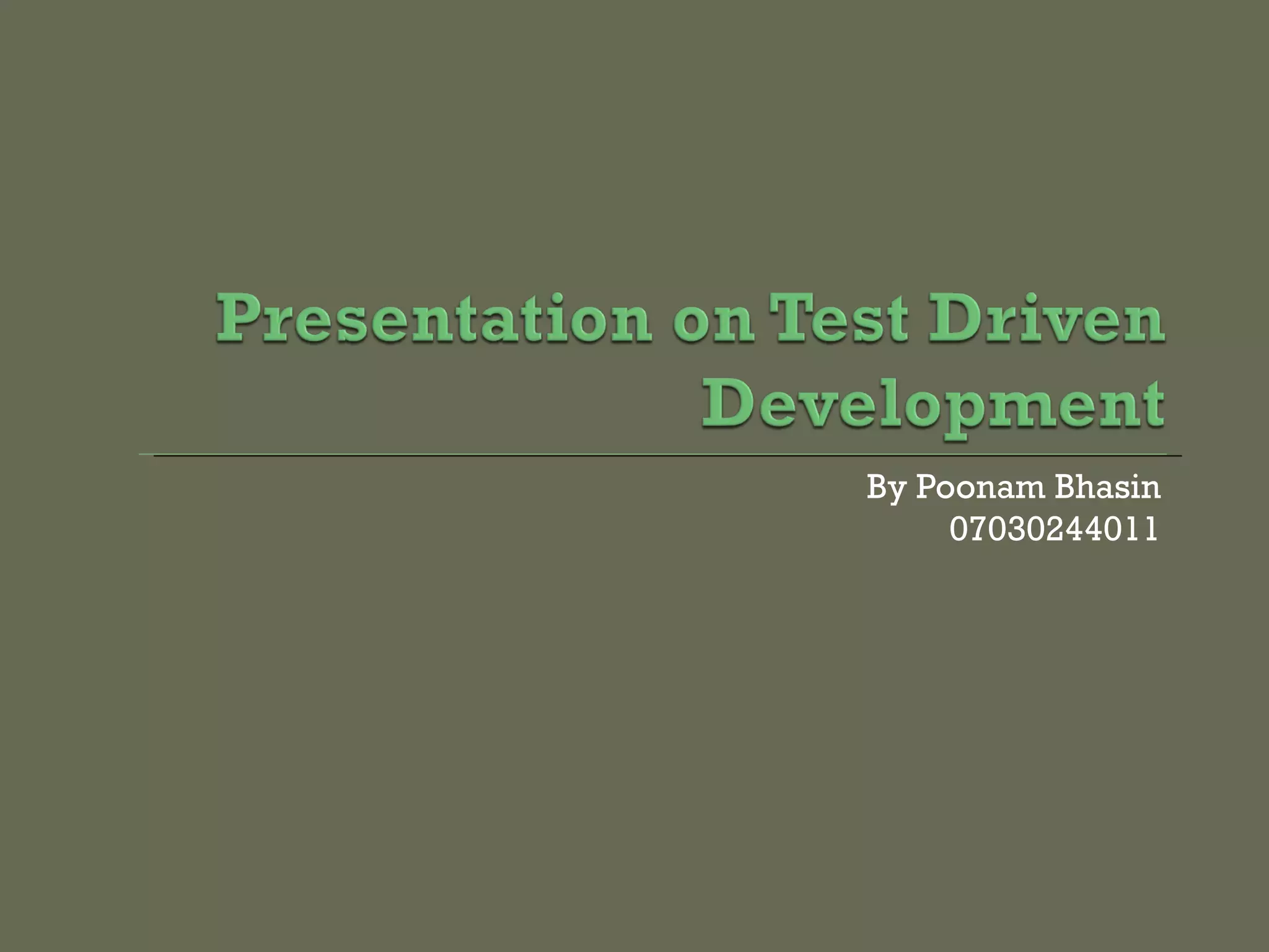 Test Driven Development Ppt