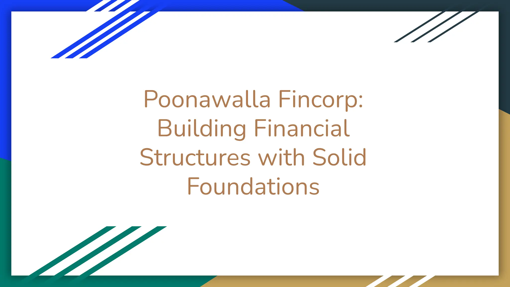 Poonawalla Fincorp: Building Financial Structures with Solid ...