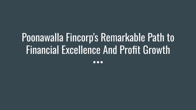 Poonawalla Fincorp's Remarkable Path to Financial Excellence And Profit ...