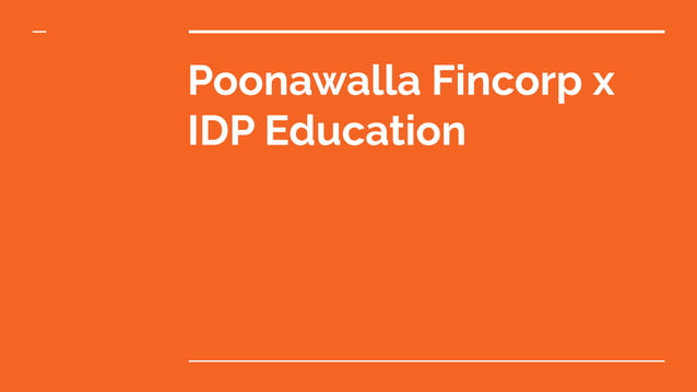 Poonawalla Fincorp x IDP Education | PDF