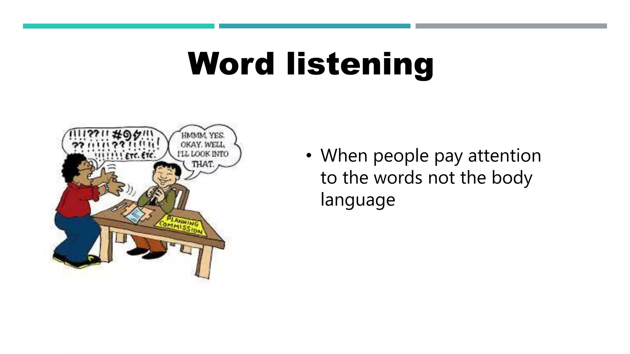 Poor listening styles. | PPTX