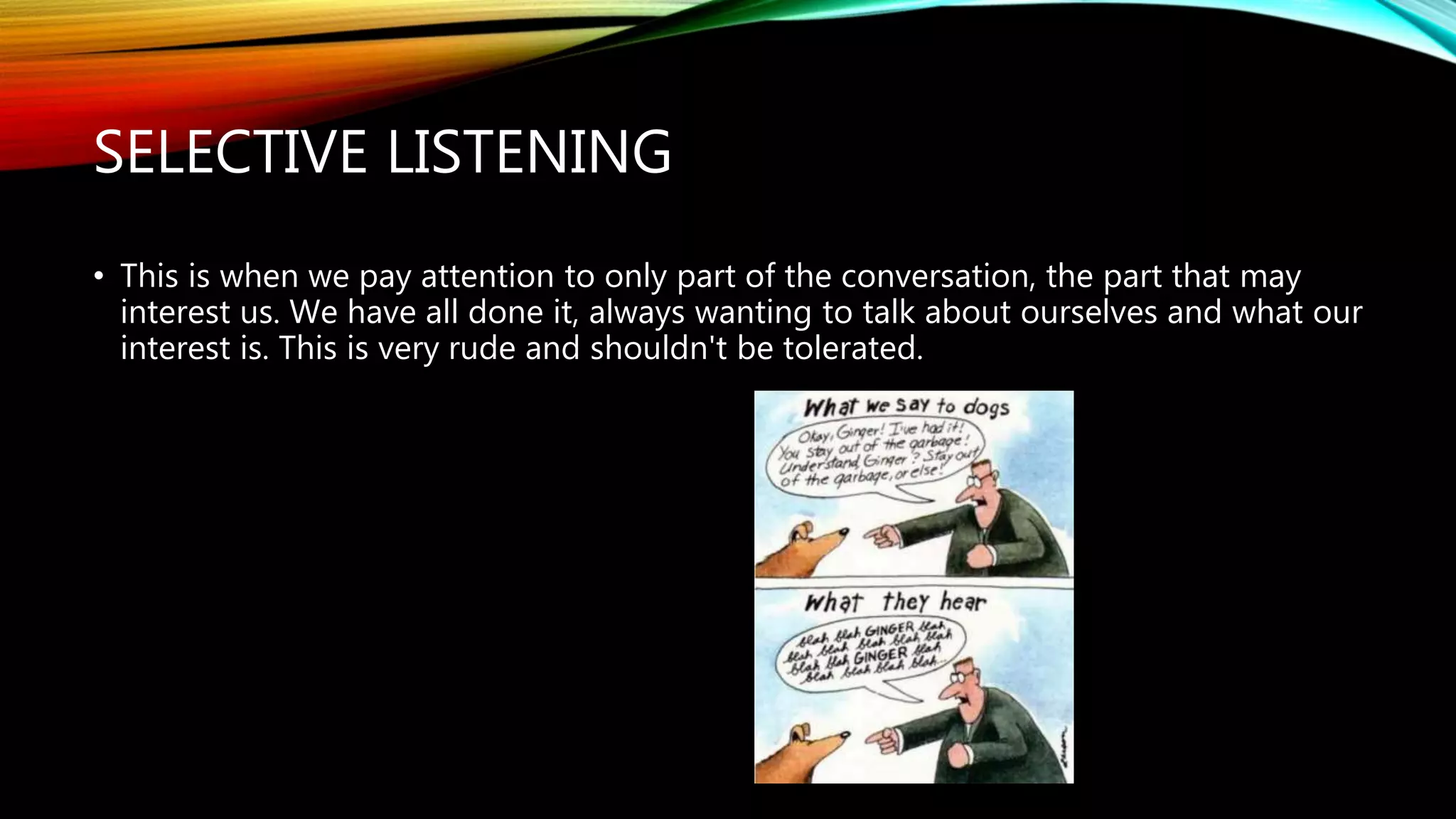 Poor listening styles by trevon dowling | PPT