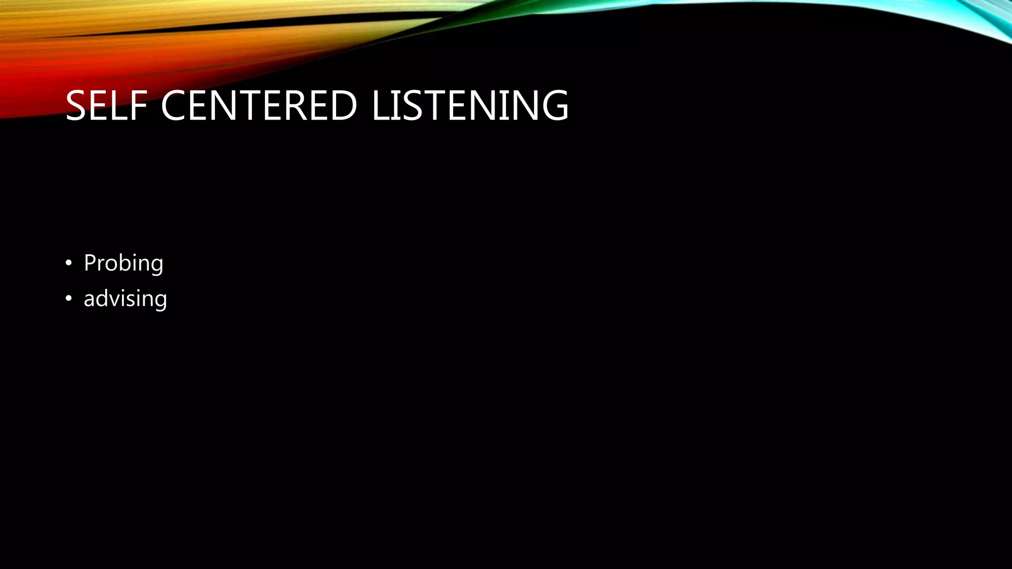 Poor listening styles by trevon dowling | PPT