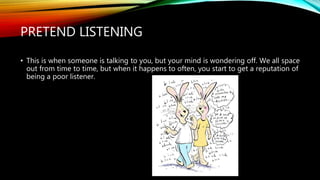 Poor listening styles by trevon dowling | PPT