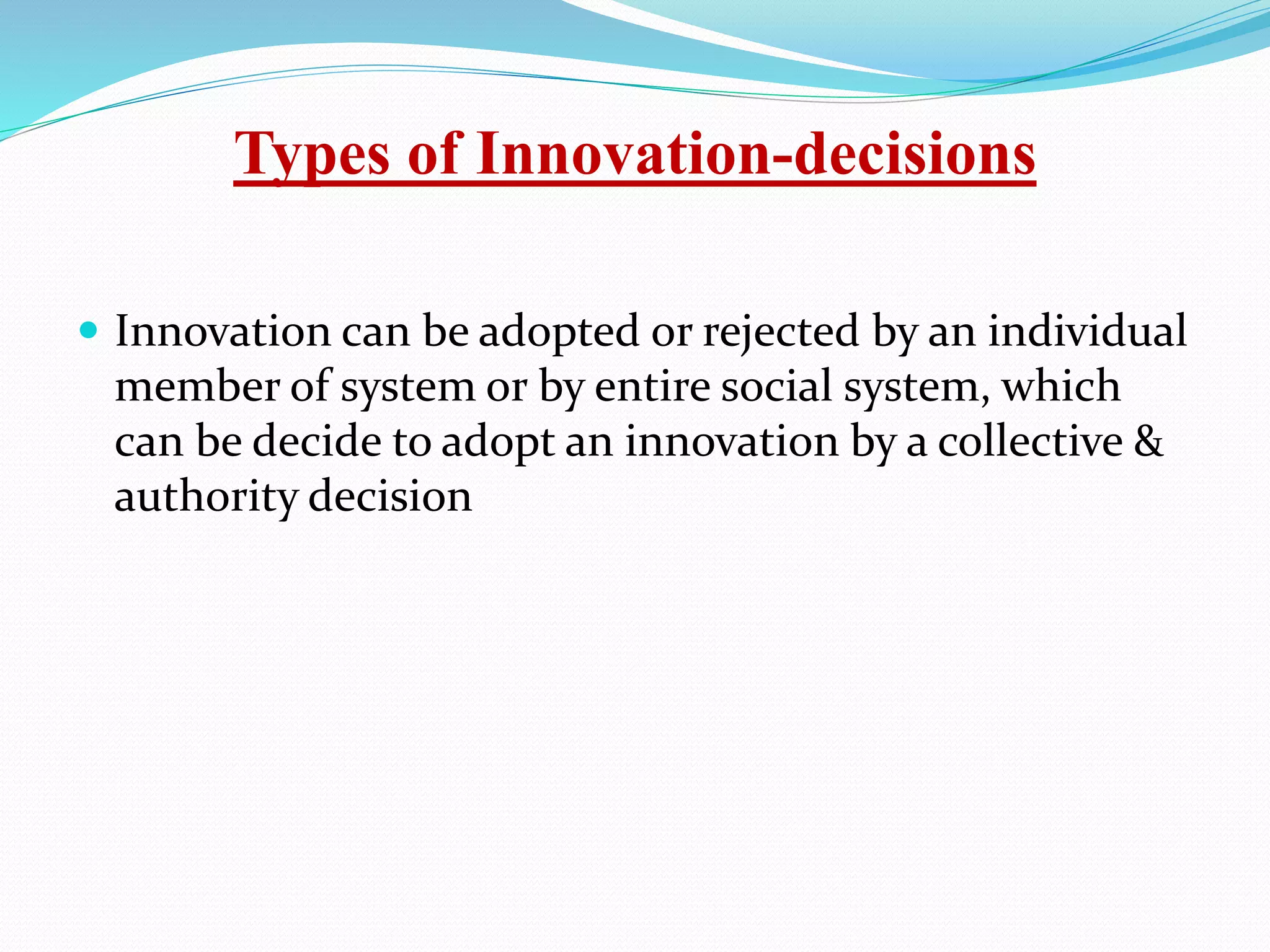 Innovation-Decision Process(A critical appraisal of the new formulation ...