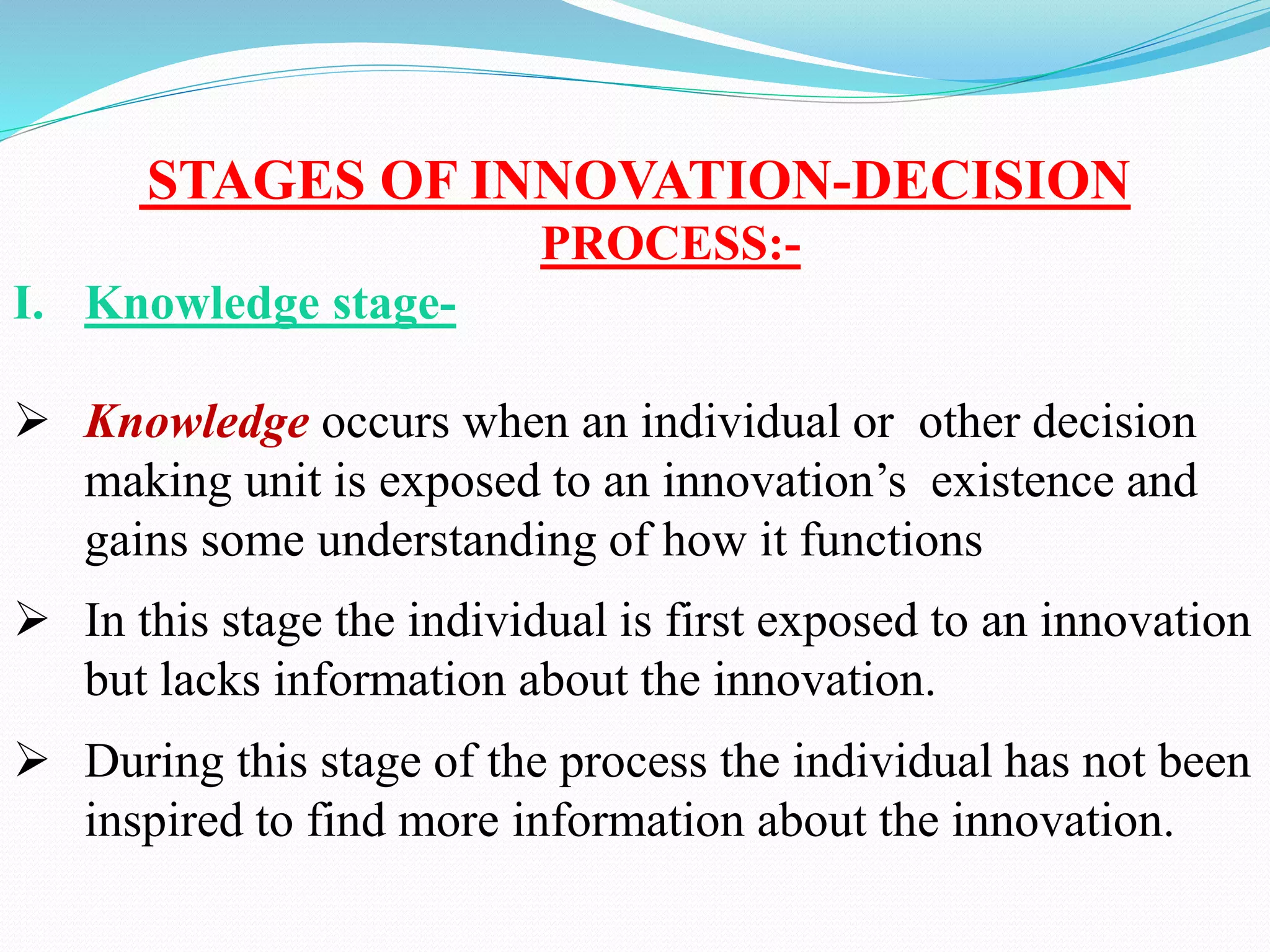 Innovation-Decision Process(A critical appraisal of the new formulation ...