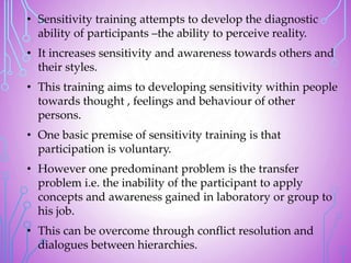 Laboratory and Sensitivity training in Management and Education | PPTX