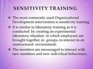 Laboratory and Sensitivity training in Management and Education | PPTX