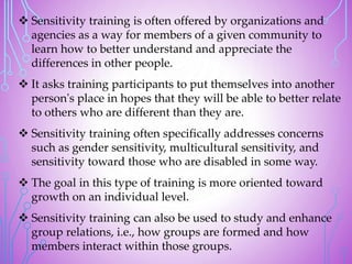 Laboratory and Sensitivity training in Management and Education | PPTX