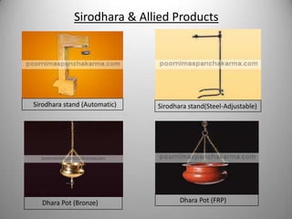 Panchakarma Equipments from Poornimas | PPTX