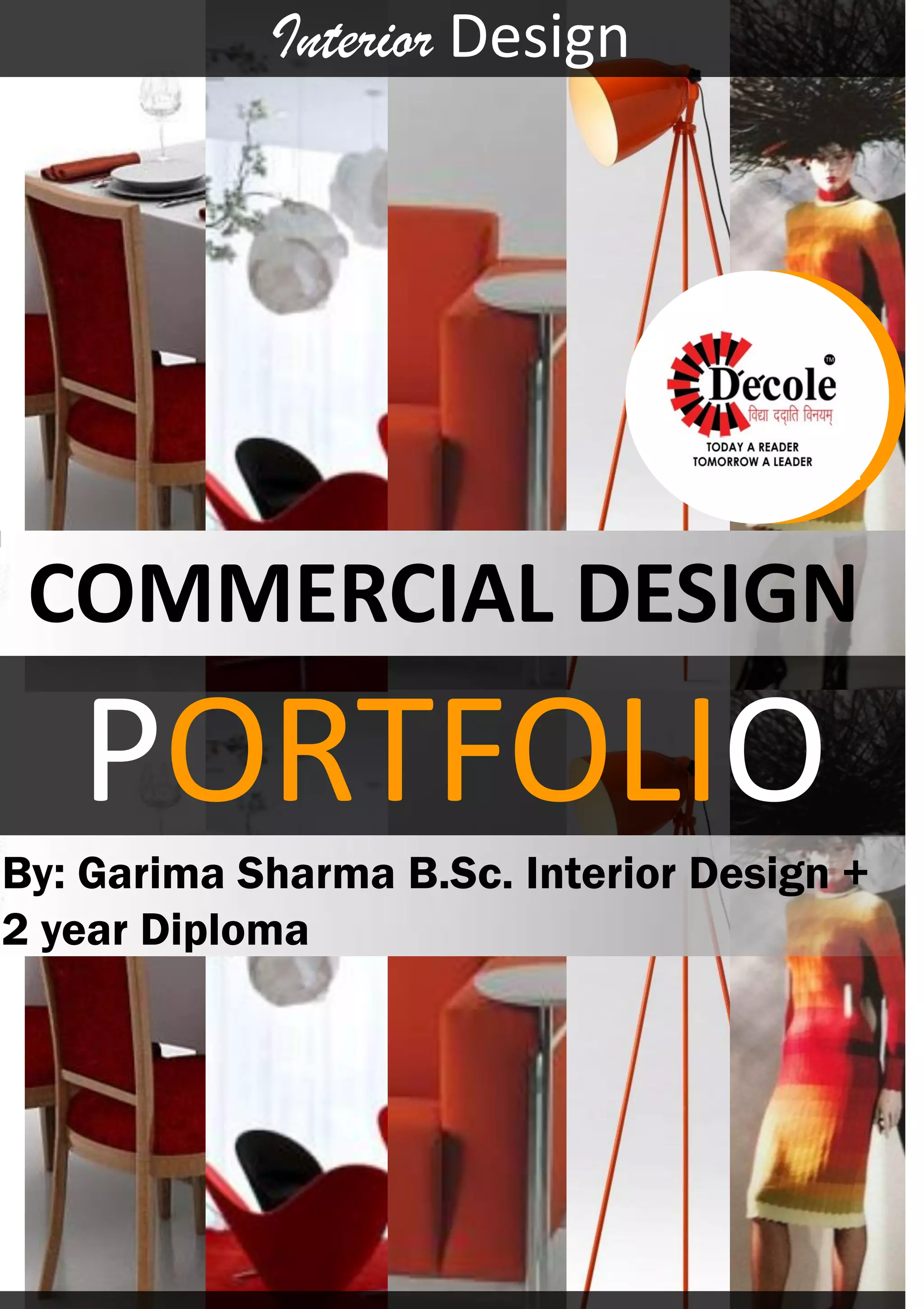 Garima Sharma ,B.Sc-Interior Design+2 years diploma | PDF