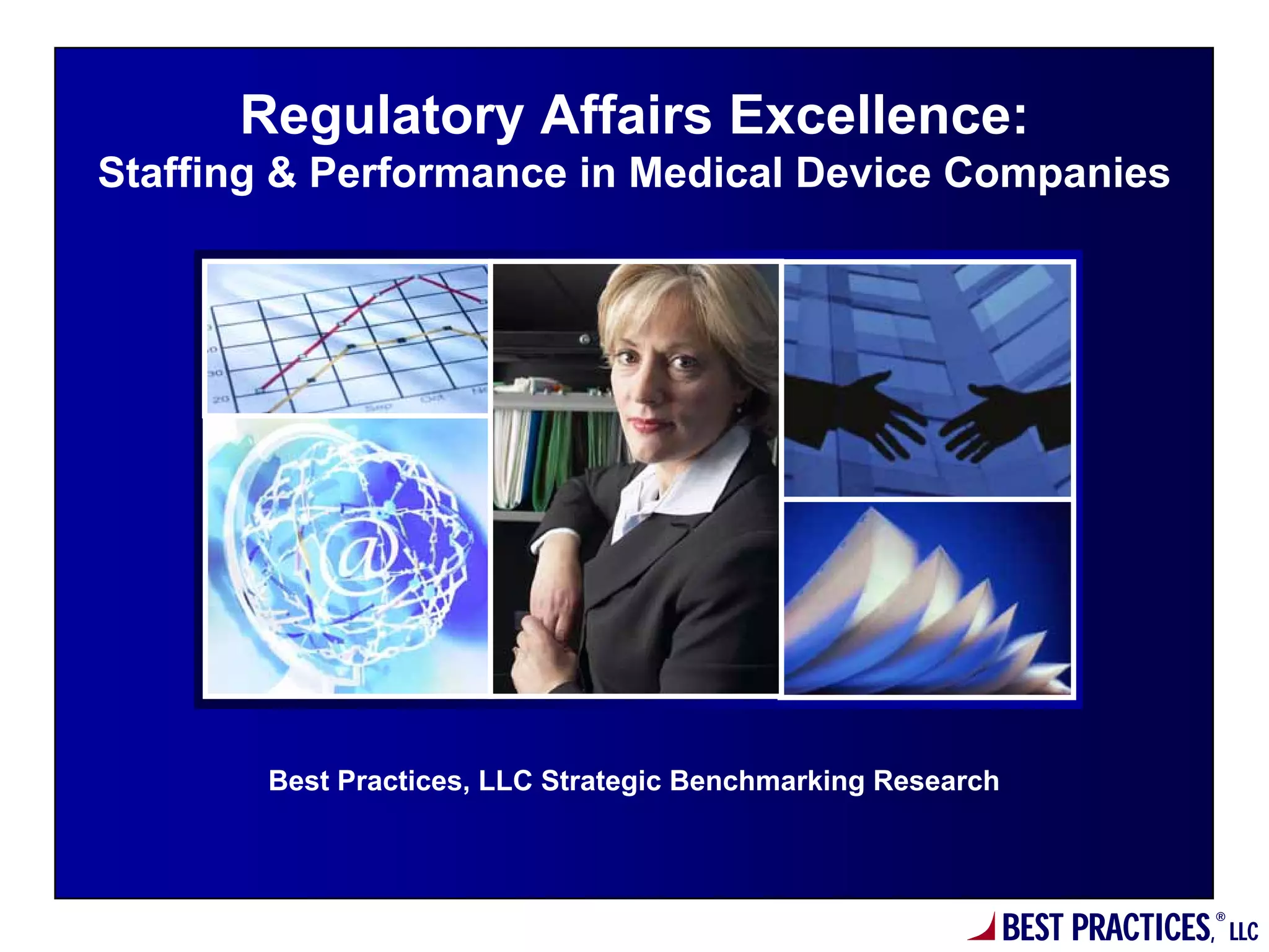 Regulatory Affairs Excellence: Staffing and Performance in Medical ...