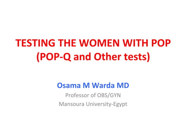 Pop q (new) | PDF | Reproductive Health | Diseases and Conditions