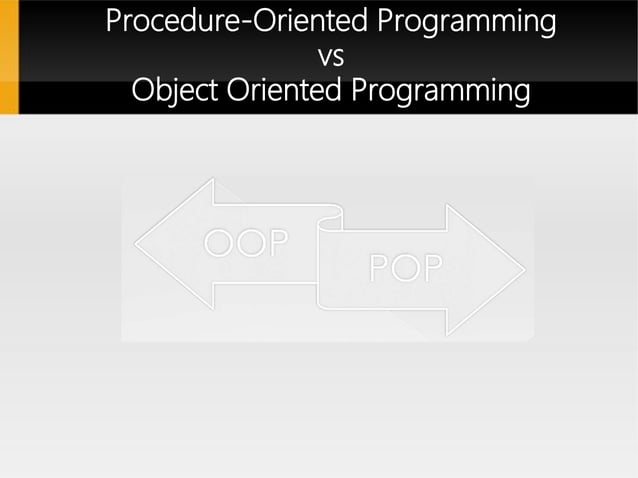 POP vs OOP Introduction | PPTX