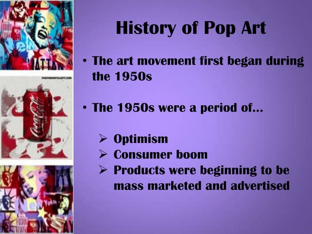 Pop Art--Final Project | PPTX | Modern Art | Fine Art