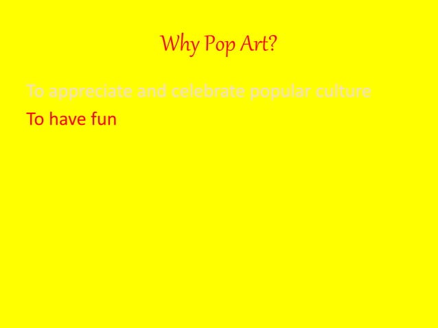 Pop art (name assignment) [autosaved] | PPTX
