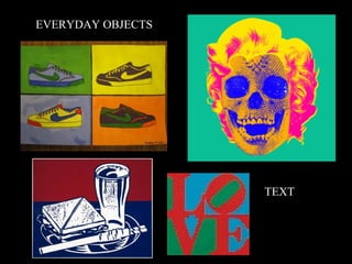 Everyday Objects Pop Art