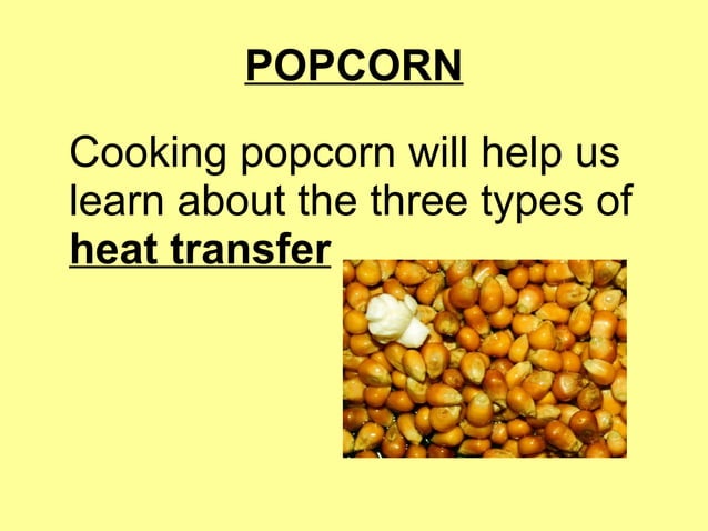 Popcorn | PPT | Food & Drink